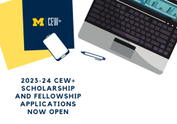 CEW+ Scholarship Program at University of Michigan – USA, 2023 ...
